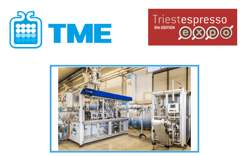 TME a TriestEspresso 2018. Pad. 28 - Stand 33/31